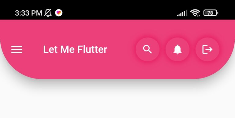 How To Design Beautiful AppBar In Flutter - Let Me Flutter