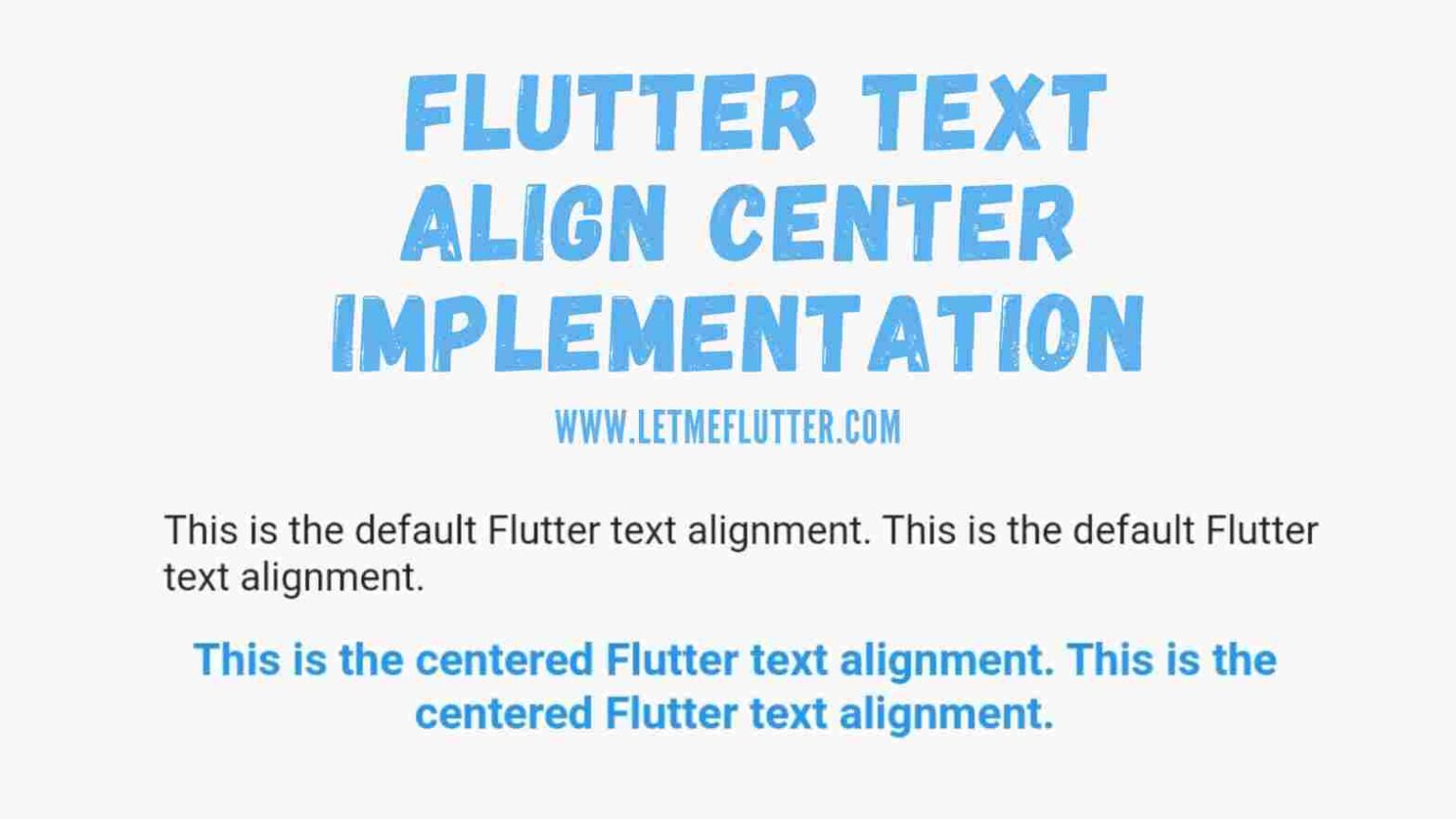 How To Easily Set Flutter Text Align Center Let Me Flutter