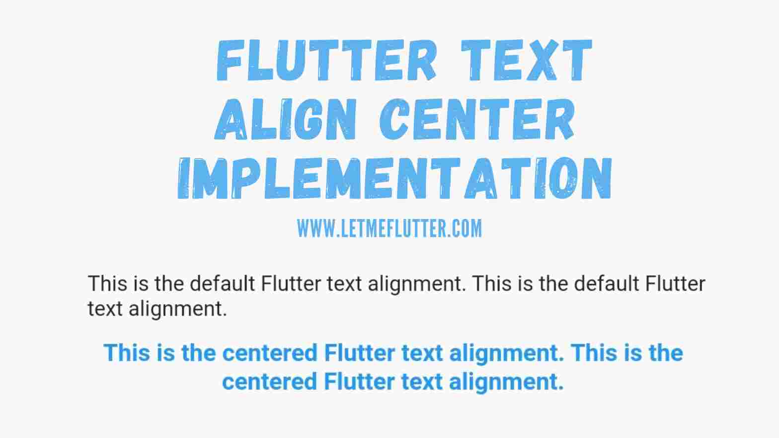 How To Easily Set Flutter Text Align Center Let Me Flutter