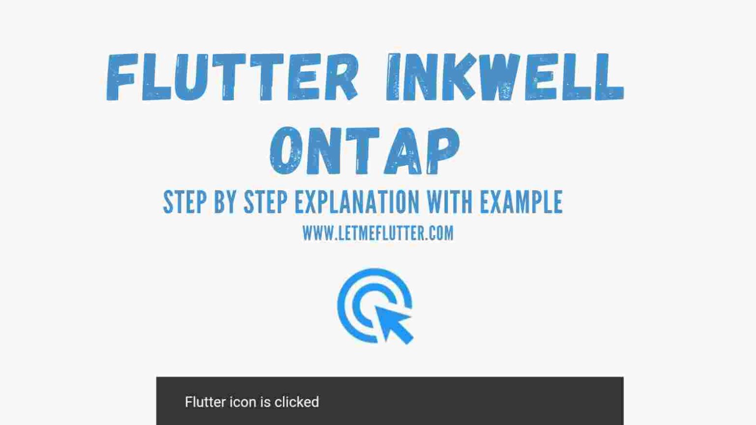 How To Easily Use Flutter Inkwell Ontap Let Me Flutter