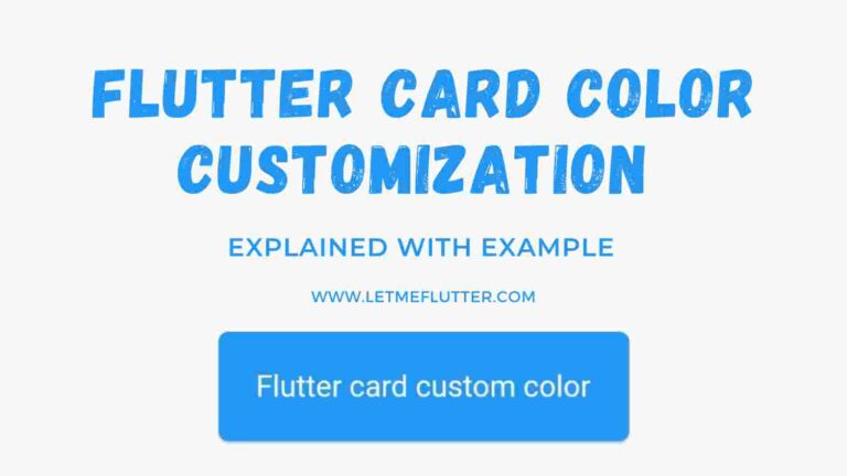 How To Change Flutter Card Color - Easy Flutter Guide - Let Me Flutter