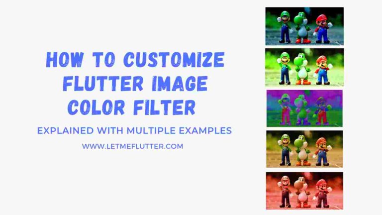 [Easy Guide] Flutter Image Color Filter Customization With Examples ...