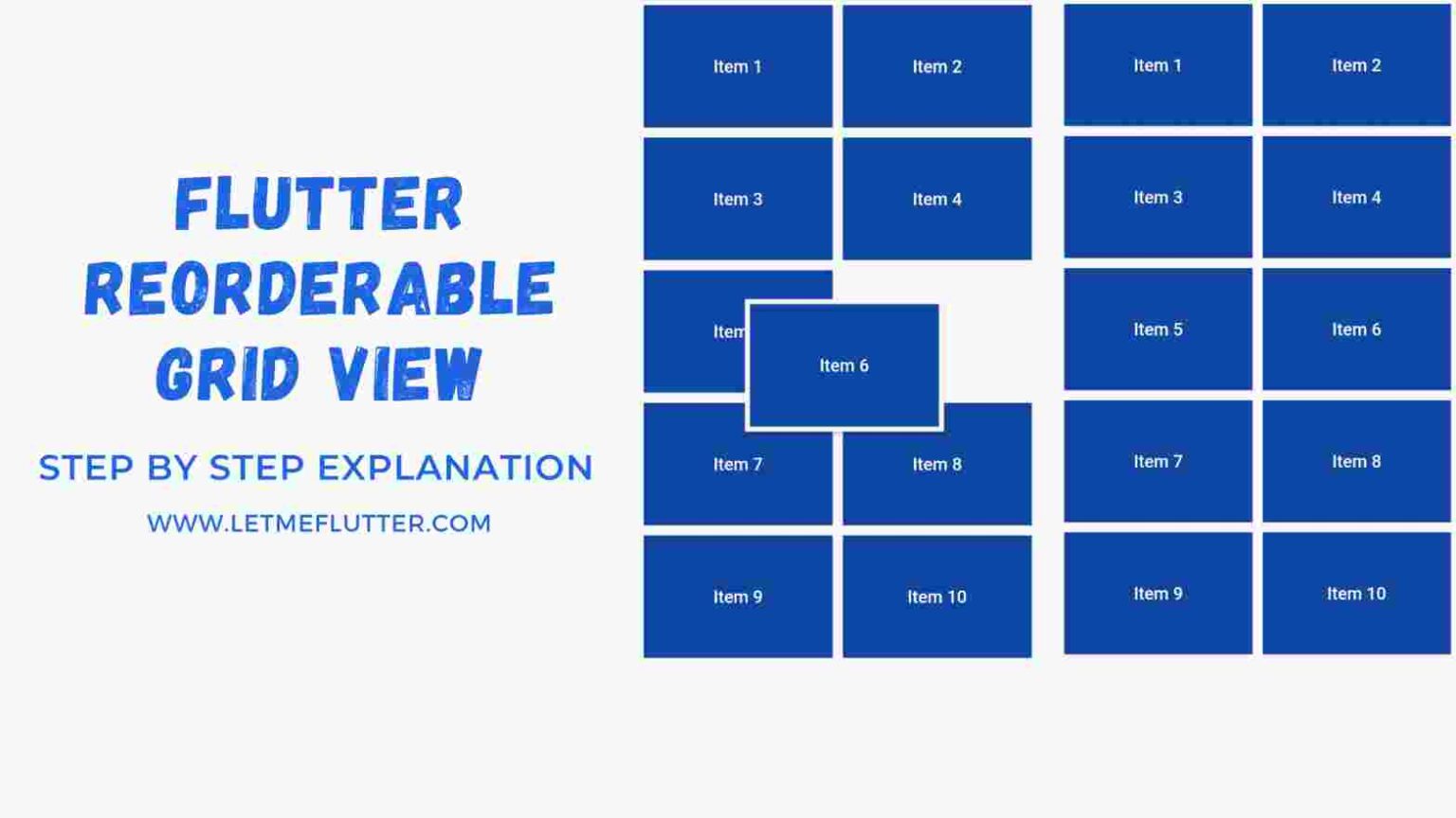Flutter Reorderable Grid View Easy Explanation [Detailed Example] - Let Me Flutter